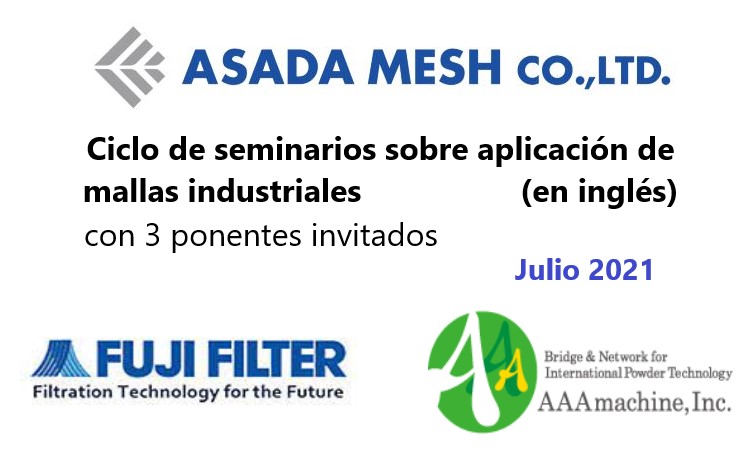 Sieving & Filtration Webinar Series July 21 - Asada-Mesh